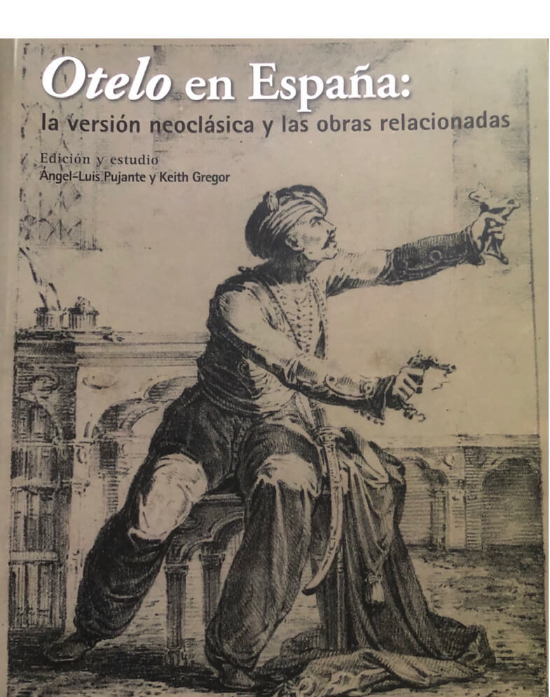 Otelo en España: la versión neoclásica y las obras relacionadas ...